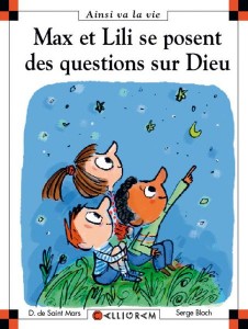 [BD] Max et Lili se posent des questions sur dieu | Rallye lecture en ligne