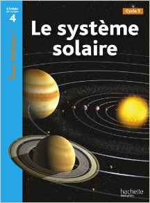 [Documentaire] Système solaire (Le) – Rallye lecture en ligne